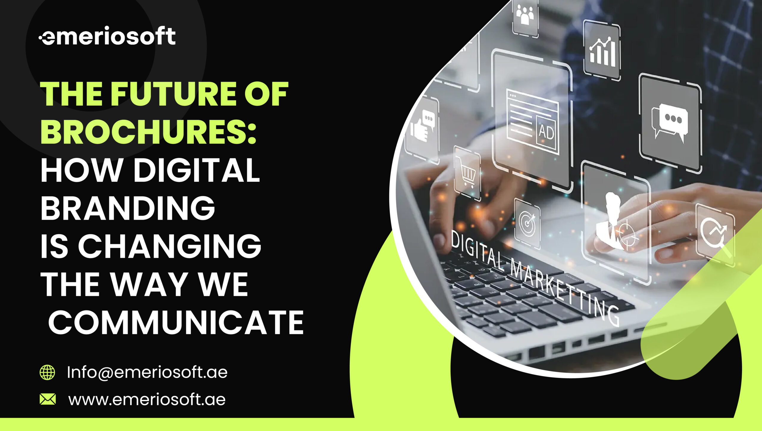 Future of Brochures: Branding is Changing The Way We Communicate